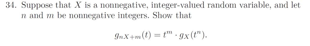 Solved 34. Suppose that X is a nonnegative, integer-valued | Chegg.com