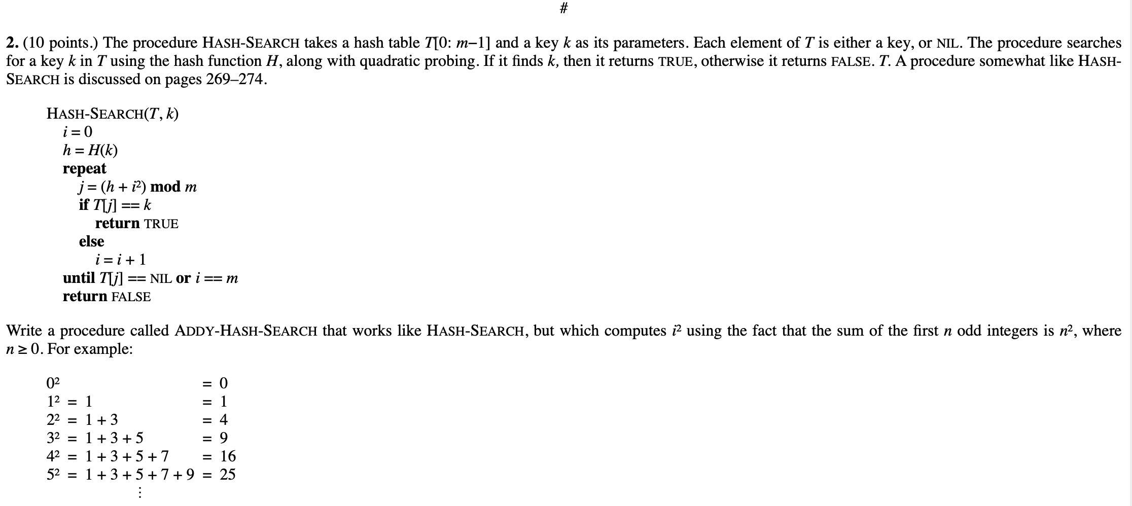 Solved 2. (10 points.) The procedure HASH-SEARCH takes a | Chegg.com