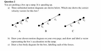Solved Question 2 You are pushing a box up a ramp. It is | Chegg.com
