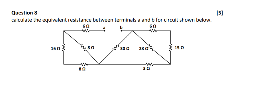 Solved [5] Question 8 calculate the equivalent resistance | Chegg.com