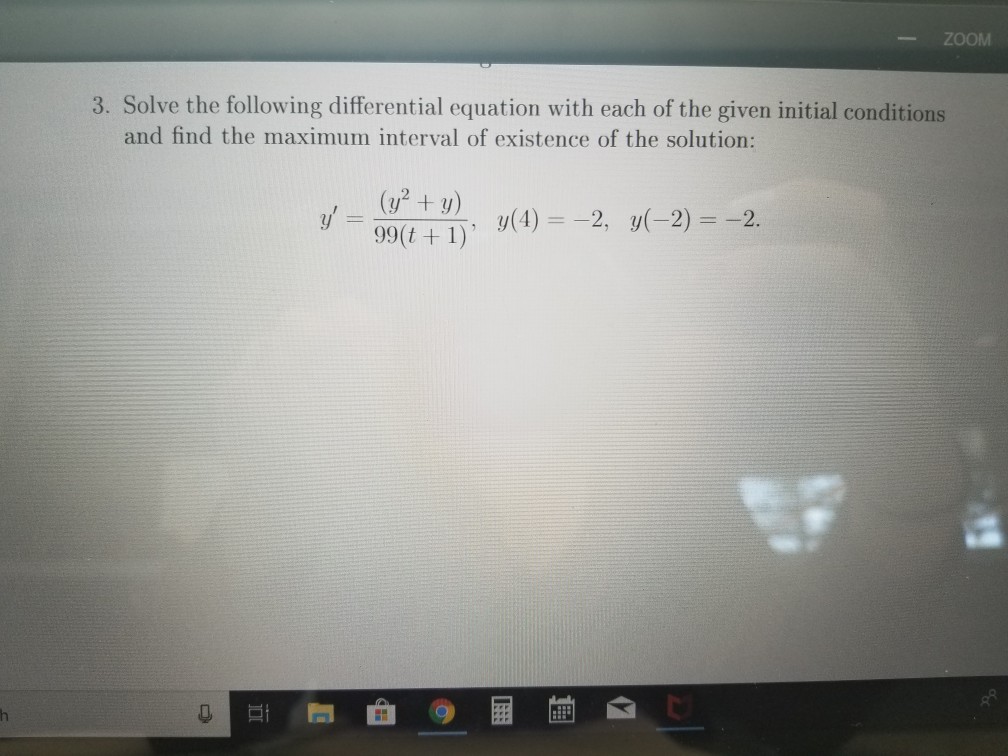 Solved ZOOM 3. Solve the following differential equation | Chegg.com