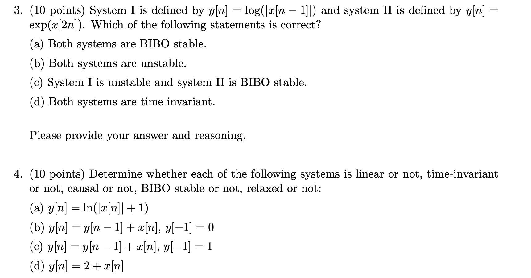 Solved 3. (10 points) System I is defined by | Chegg.com