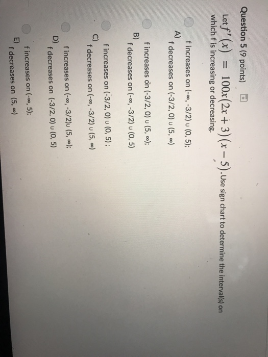 Solved Question 5 (9 points) D Letf (x) 100x(2x3) (x - | Chegg.com Solved Question 5 (9 points) D Letf (x) 100x(2x3) (x - | Chegg.com