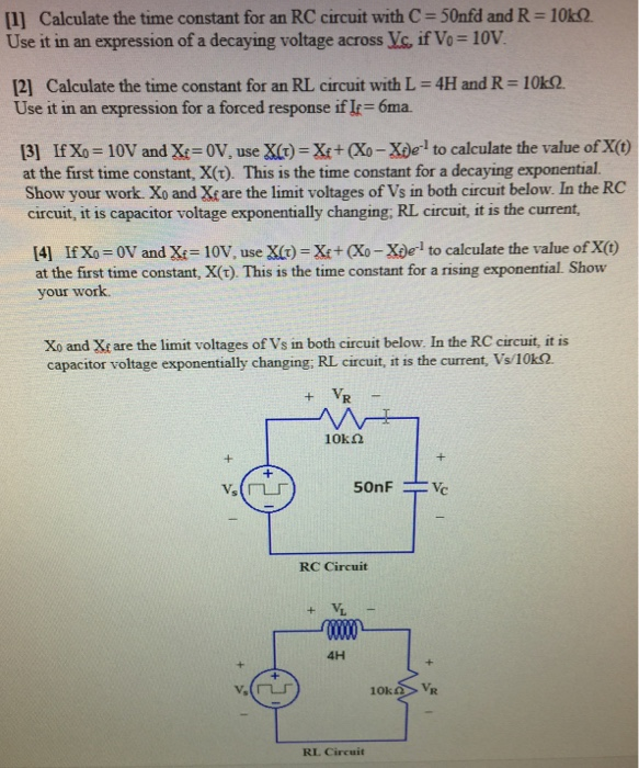 Solved [1] Calculate the time constant for an RC circuit | Chegg.com