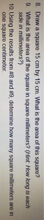 Solved Draw a square 15 cm by 15 cm. What is the area of | Chegg.com