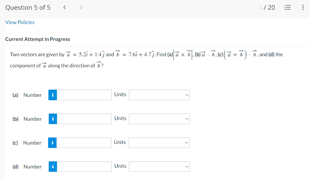Solved Current Attempt in Progress Two vectors are given by | Chegg.com