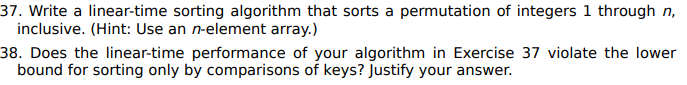 Solved 37. Write a linear-time sorting algorithm that sorts | Chegg.com