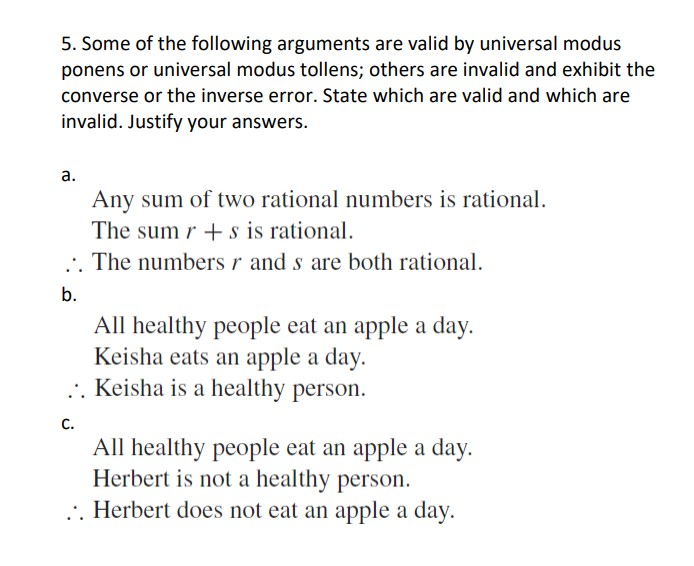 Solved 5. Some of the following arguments are valid by | Chegg.com