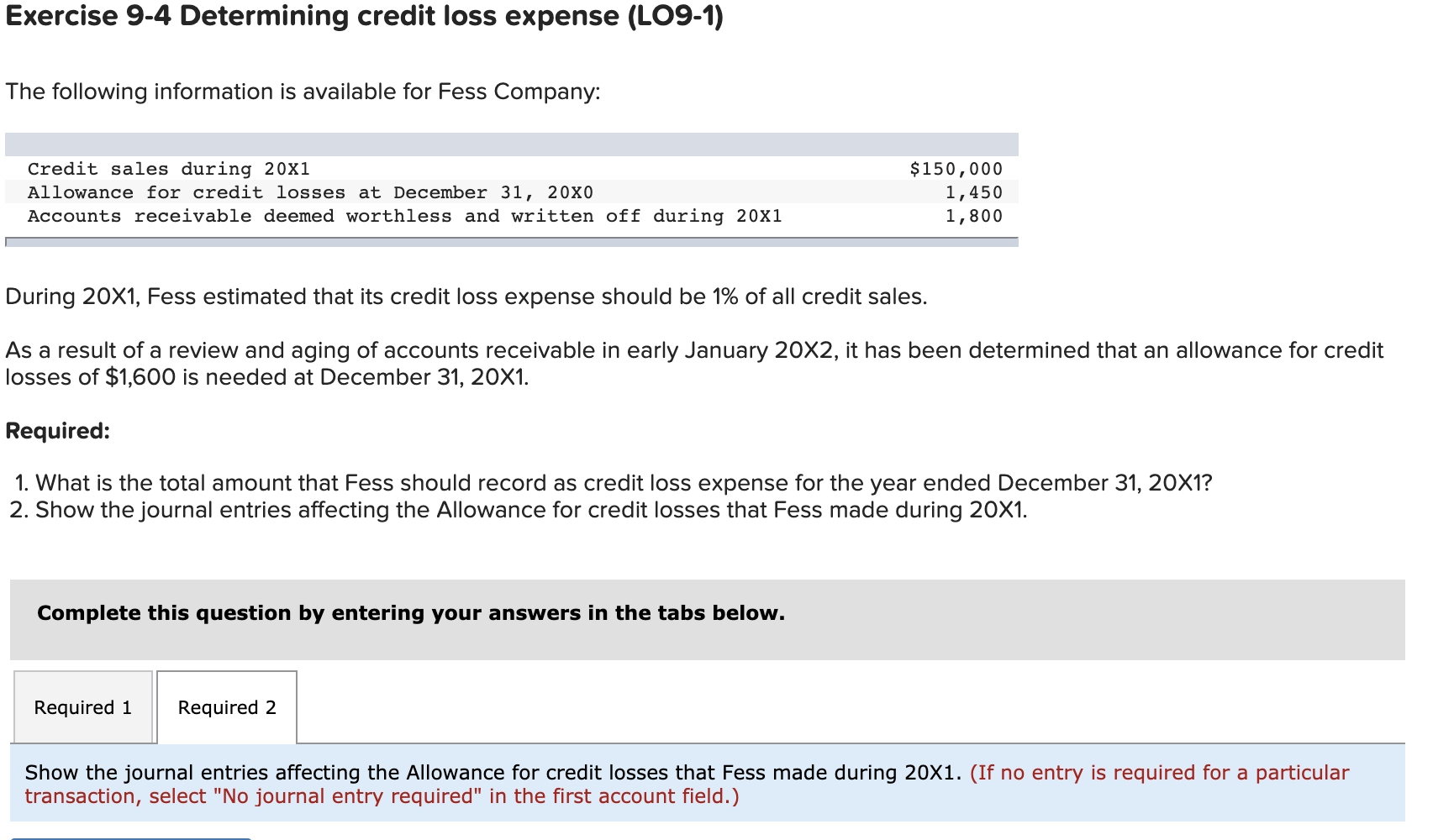 Solved Exercise 9-4 Determining credit loss expense (LO9-1) | Chegg.com