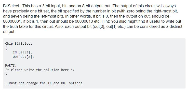 Solved BitSelect: This has a 3-bit input, bit, and an 8-bit | Chegg.com