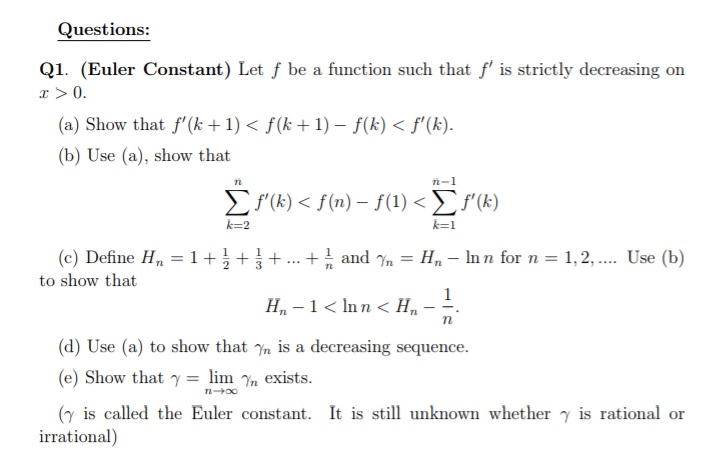 Solved Q1 Euler Constant Let F Be A Function Such That F