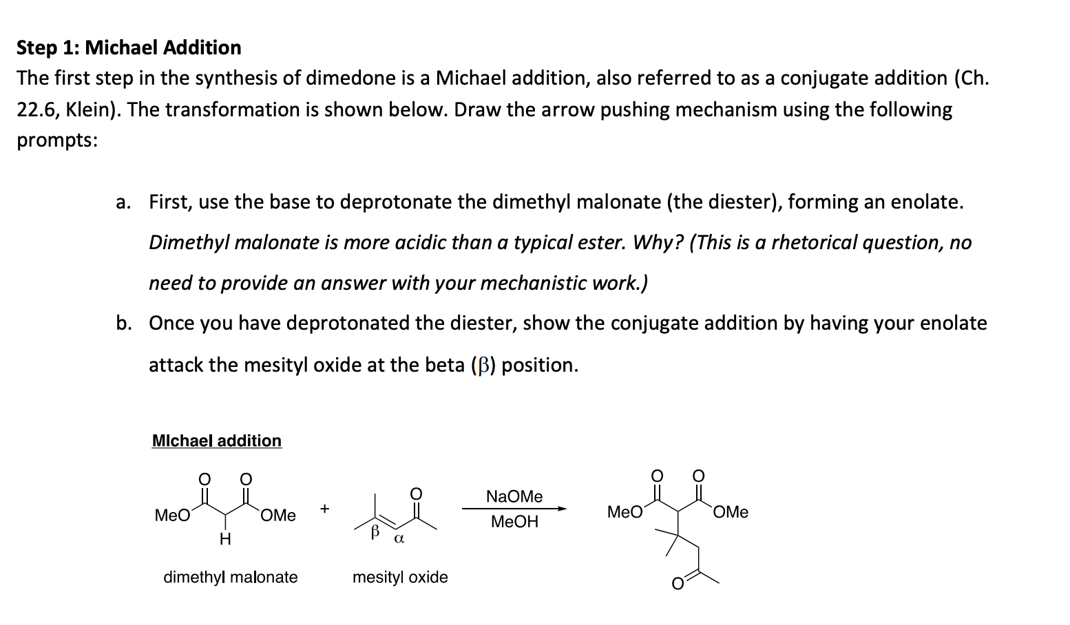 Solved Step 1: Michael Addition The first step in the | Chegg.com