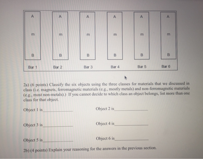 Solved Problem 2) Consider six bars numbered 1 through 6. | Chegg.com