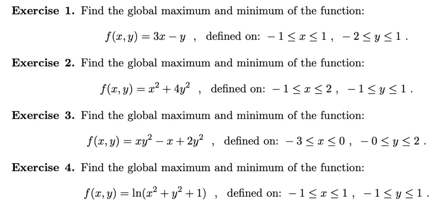 Solved Exercise 1. Find the global maximum and minimum of | Chegg.com