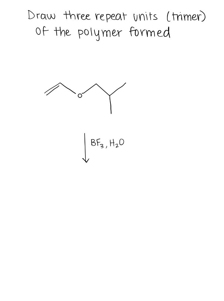 Solved Draw three repeat units (trimer) of the polymer | Chegg.com