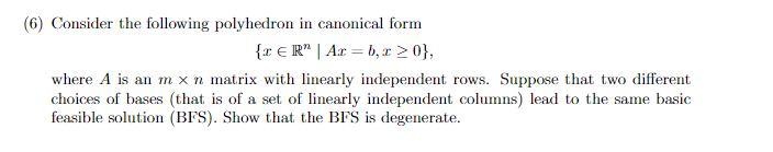 Solved (6) Consider the following polyhedron in canonical | Chegg.com