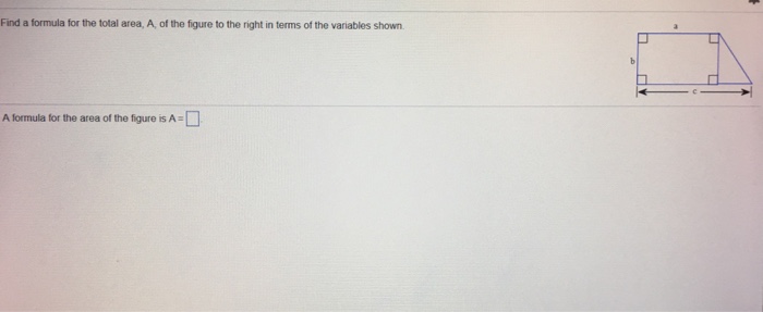 Solved Find a formula for the total area, A, of the figure | Chegg.com