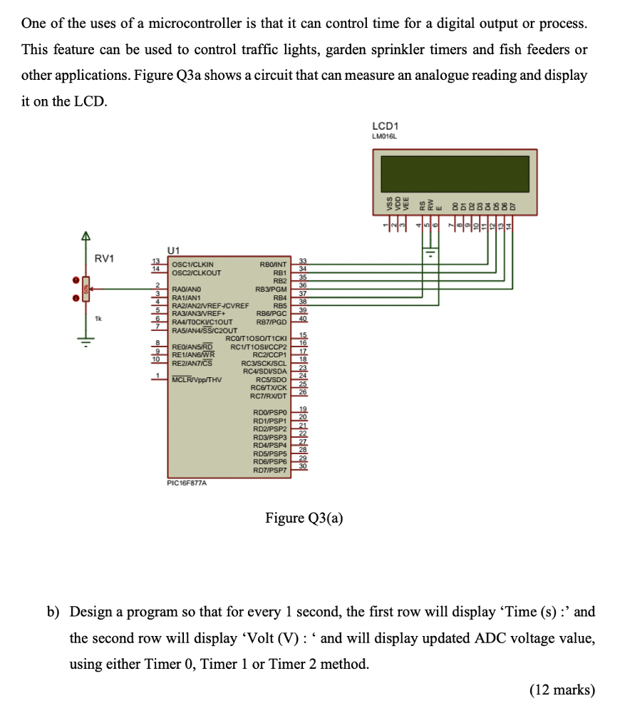 Solved One of the uses of a microcontroller is that it can | Chegg.com