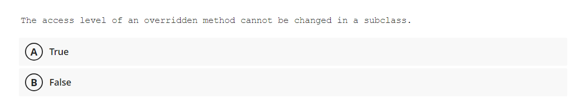 Solved The access level of an overridden method cannot be | Chegg.com