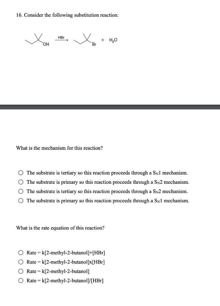 Solved 16. Consider the following substitution reaction: HBO | Chegg.com