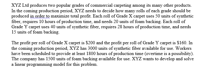 Solved XYZ Ltd produces two popular grades of commercial | Chegg.com