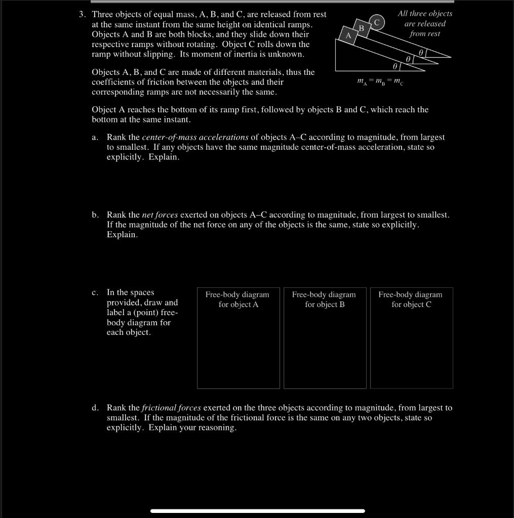 Solved Three objects of equal mass, A,B, and C, are released | Chegg.com