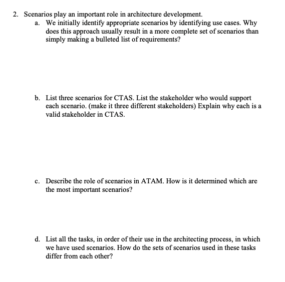Solved Scenarios play an important role in architecture | Chegg.com