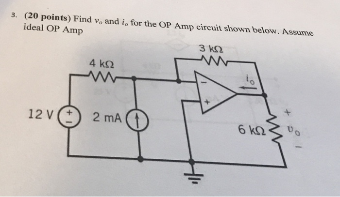 Solved Find v_o and i_o for the OP Amp circuit shown below. | Chegg.com Solved Find v_o and i_o for the OP Amp circuit shown below. | Chegg.com