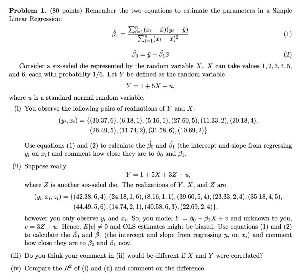 Solved Problem 1. (80 points) Remember the two equations to | Chegg.com