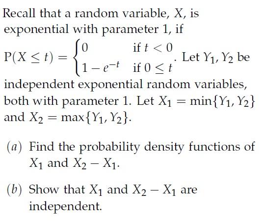 Solved Recall that a random variable, X, is exponential with | Chegg.com