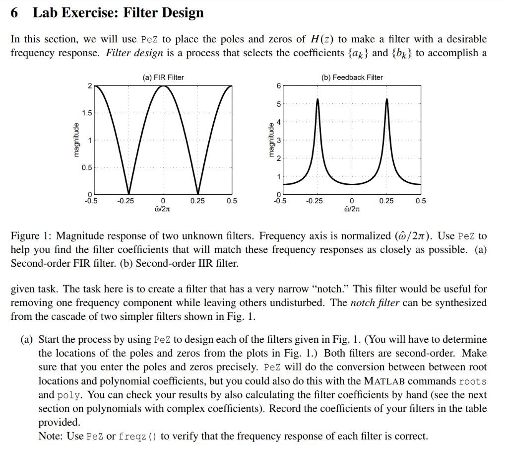 6 Lab Exercise: Filter Design In this section, we | Chegg.com