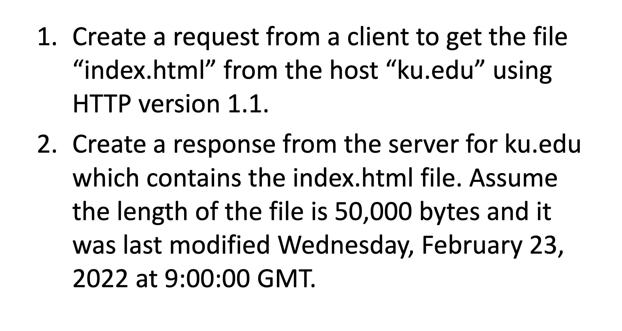 Solved 1. Create a request from a client to get the file | Chegg.com