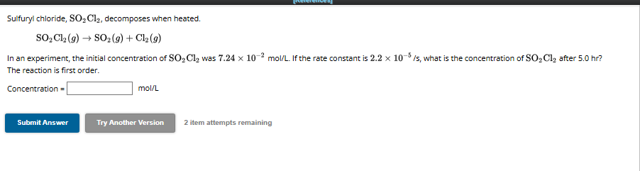 Solved Sulfuryl chloride, SO2Cl2, ﻿decomposes when | Chegg.com