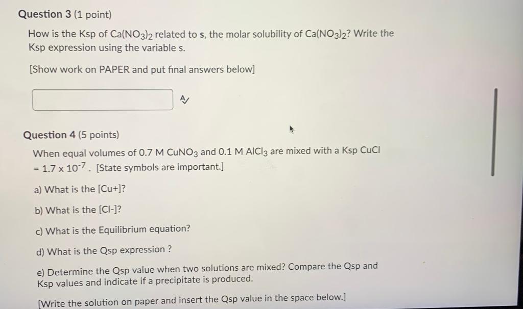 Solved Question 5 (2 points) What is the Ksp for the salt | Chegg.com