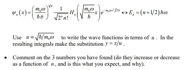 Solved Consider a particle of mass m, in a Harmonic | Chegg.com