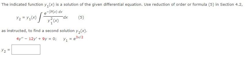 Solved The indicated function y1(x) is a solution of the | Chegg.com