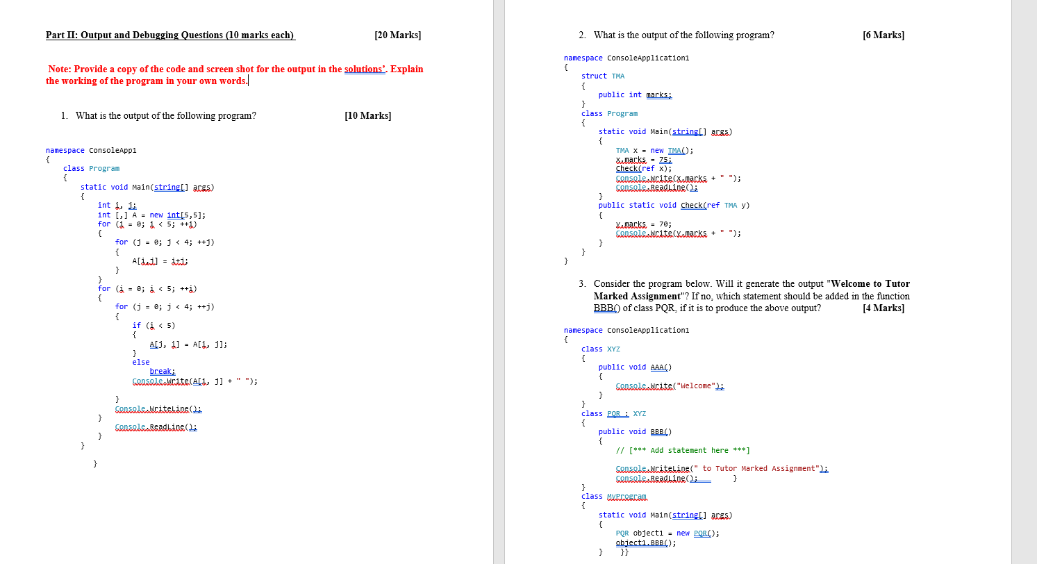 Solved Part II: Output and Debugging Questions (10 marks | Chegg.com