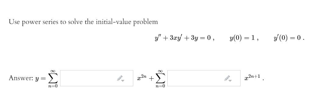 Solved Use power series to solve the initial-value problem | Chegg.com