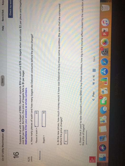 Solved Ch 07 Utility Maximization Help Save& Exit Subn 16 | Chegg.com Solved Ch 07 Utility Maximization Help Save& Exit Subn 16 | Chegg.com