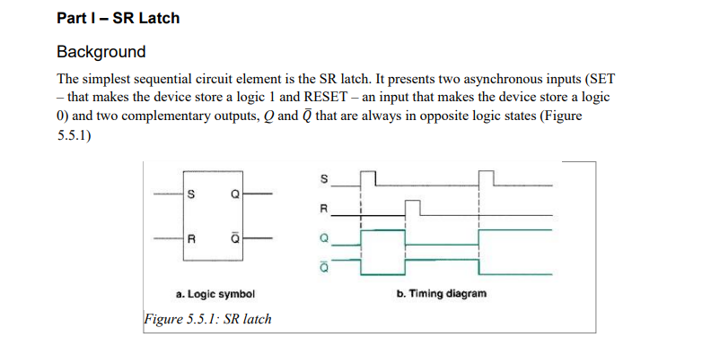Solved Part I - SR Latch Background The simplest sequential | Chegg.com