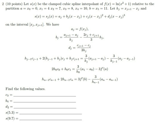 2 (10 points) Let s(z) be the clamped cubic spline | Chegg.com