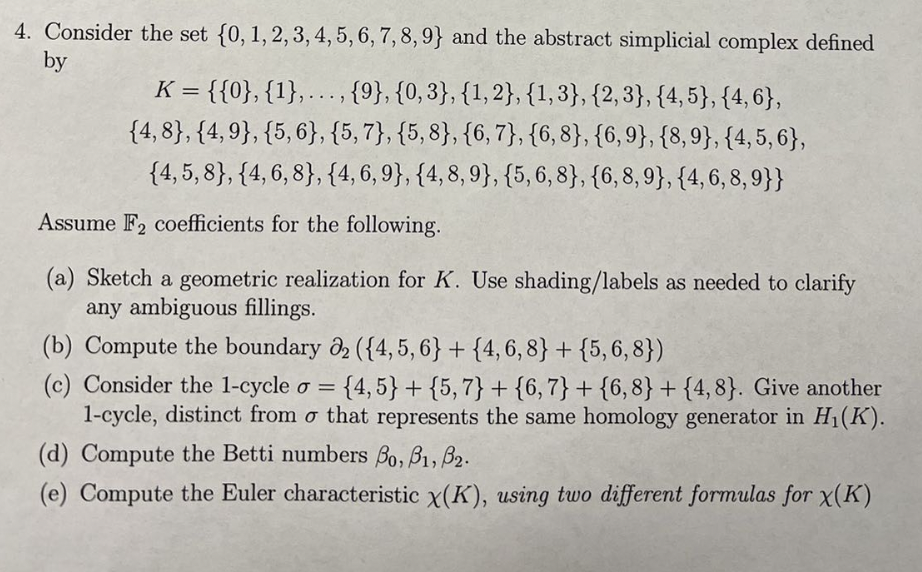 Solved 4. Consider the set {0,1,2,3,4,5,6,7,8,9} and the | Chegg.com