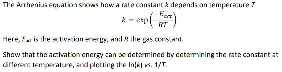 Solved The Arrhenius equation shows how a rate constant k | Chegg.com