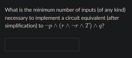 What is the minimum number of inputs (of any | Chegg.com