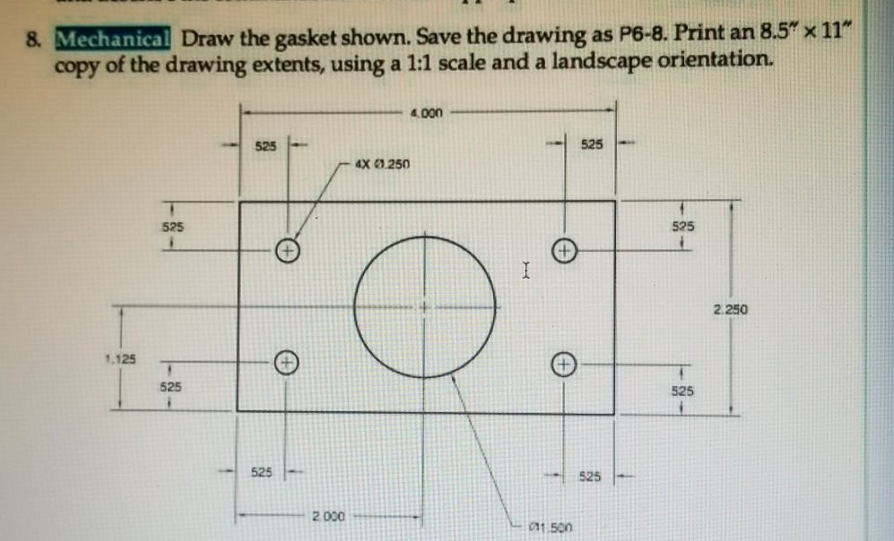 Solved 8. Mechanical Draw the gasket shown. Save the drawing | Chegg.com