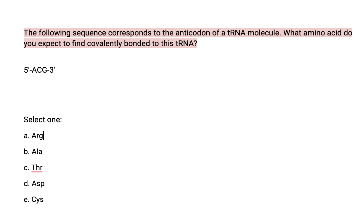 Solved The following sequence corresponds to the anticodon | Chegg.com