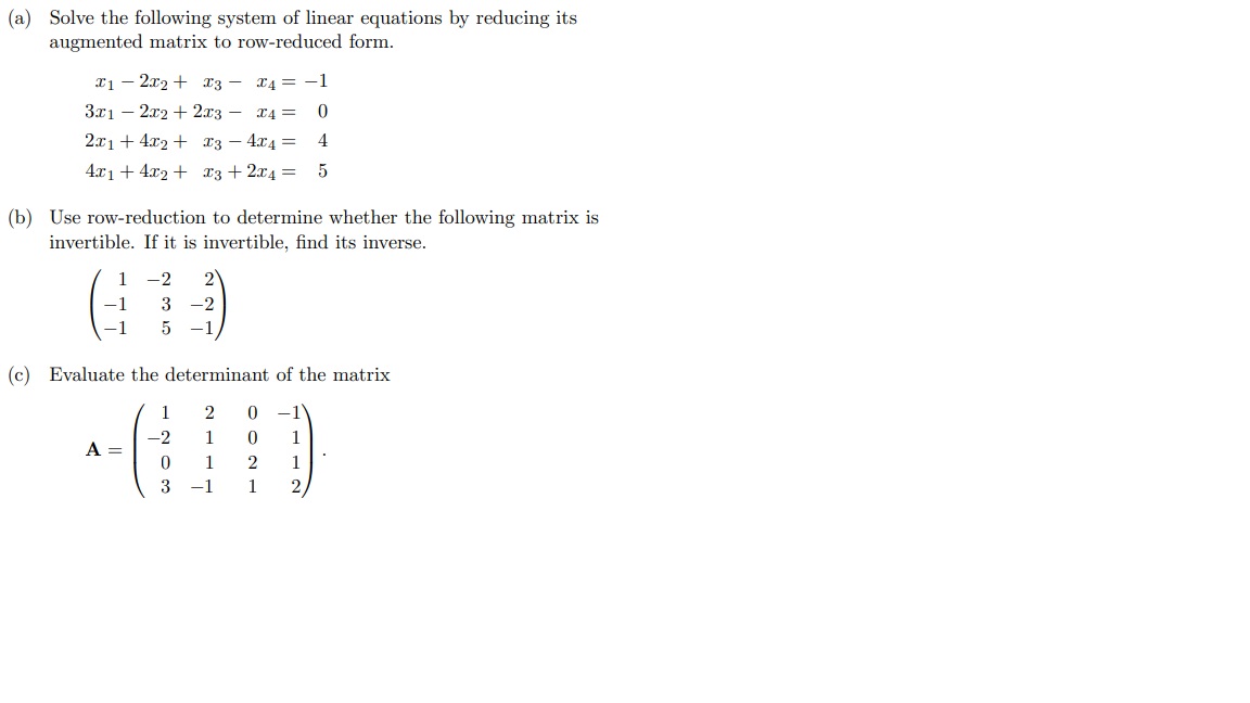Solved (a) ﻿Solve the following system of linear equations | Chegg.com