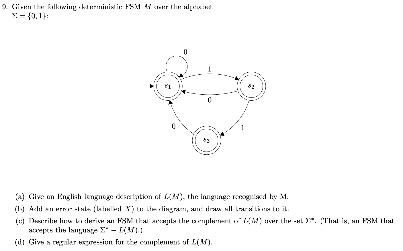 Solved 9. Given the following deterministic FSM M over the | Chegg.com