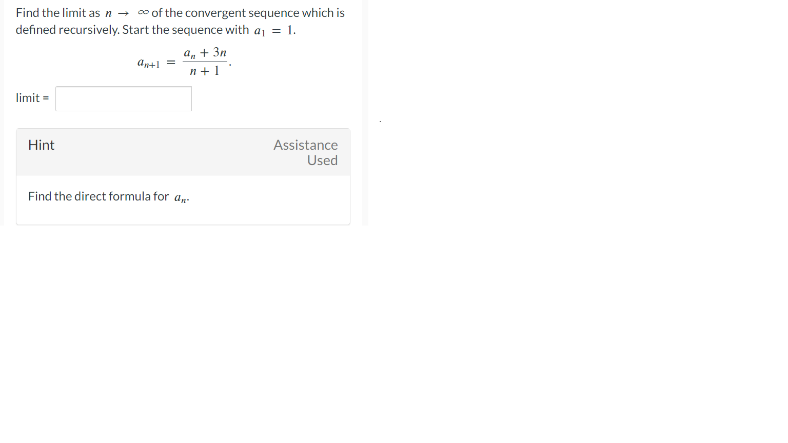 Solved Find the limit as n→∞ of the convergent sequence | Chegg.com