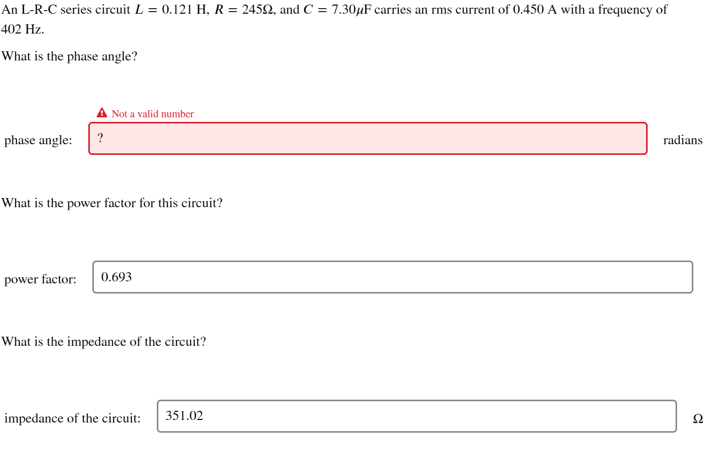 Solved An L-R-C series circuit L=0.121H,R=245Ω, and C=7.30μF | Chegg.com